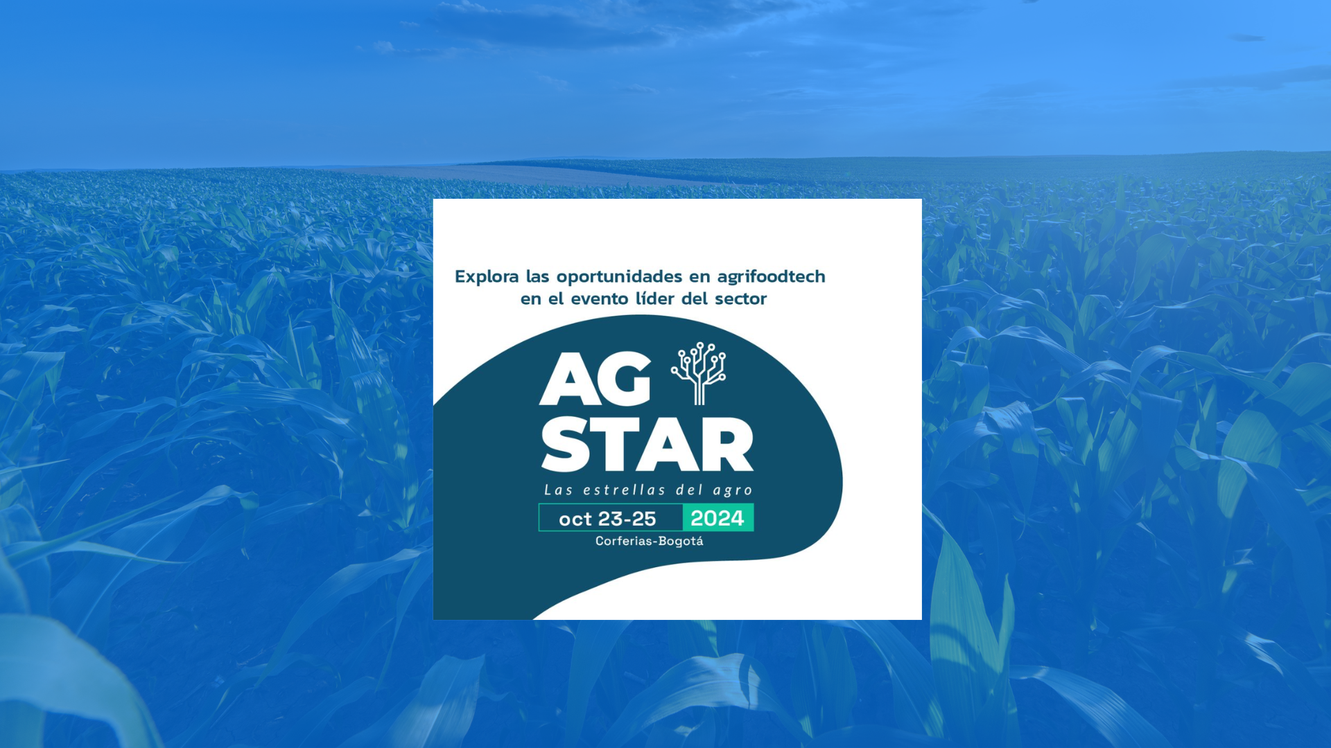 Drivin en AgStar 2024: Impulsando la Innovación en el Sector Agrifoodtech